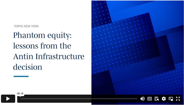 Phantom Equity: Lessons From The Antin Infrastructure Decision (Video ...